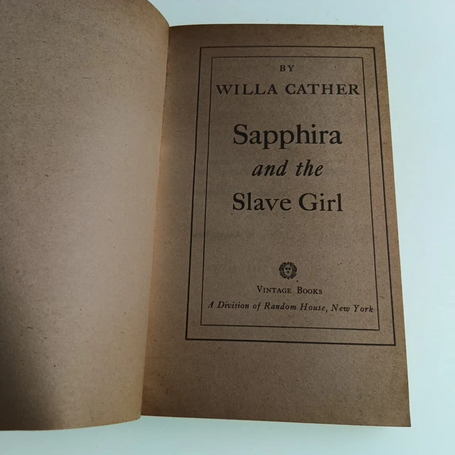 SAPPHIRA AND THE Slave Girl Willa Cather 1975 Paperback Book £15.00 ...
