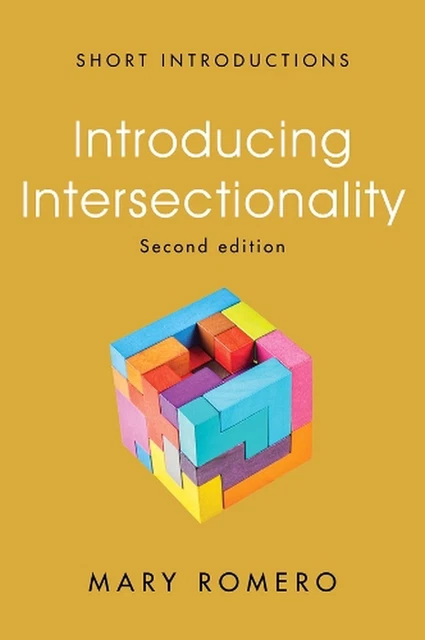 Introducing Intersectionality By Mary Romero Hardcover Book £91 95 Picclick Uk