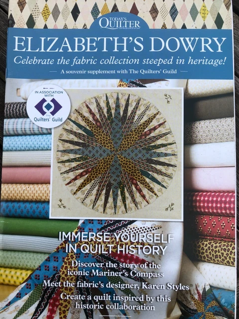 TODAY'S QUILTER SUPPLEMENT Elizabeth's Dowry Project Elizabeth's ...