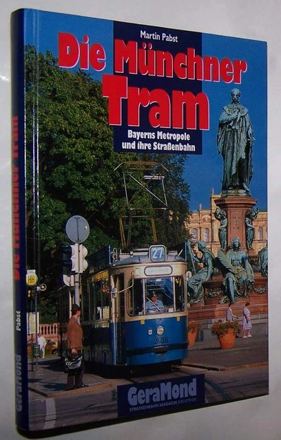 DIE MÜNCHNER TRAM Straßenbahn München Trambahn Chronik Geschichte Nahverkehr EUR 18,00 - PicClick DE