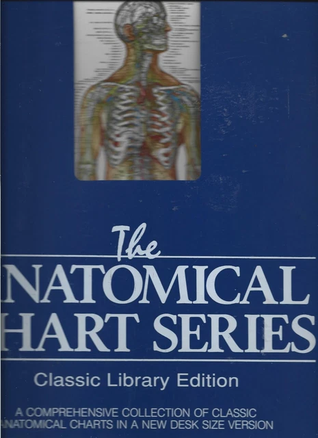 THE ANATOMICAL CHART Series Classic Library Edition -1991 very good ...