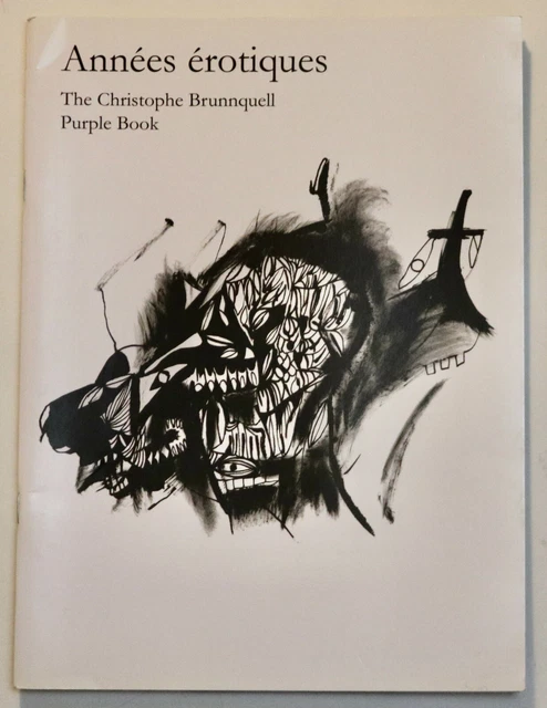ANNÉES ÉROTIQUES THE Christophe Brunnquell Purple Book #9 2008 £73.10 ...