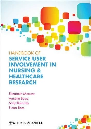 ANNETTE BOAZ ELIZABETH Morrow Handbook of Service User Involvement in N ...