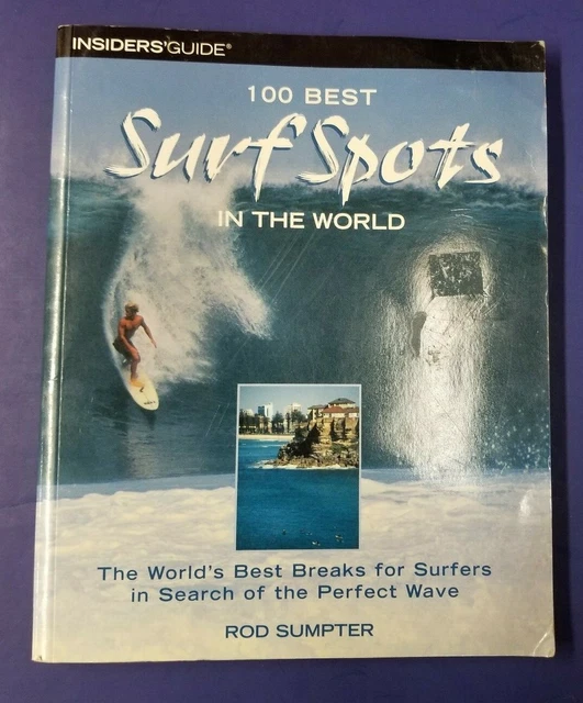 100 BEST SURF Spots In The World The World s Best Breaks For Surfers In EUR 38 10 PicClick FR 100-best-surf-spots-in-the-world-the-world-s-best-breaks-for-surfers-in-eur-38-10-picclick-fr