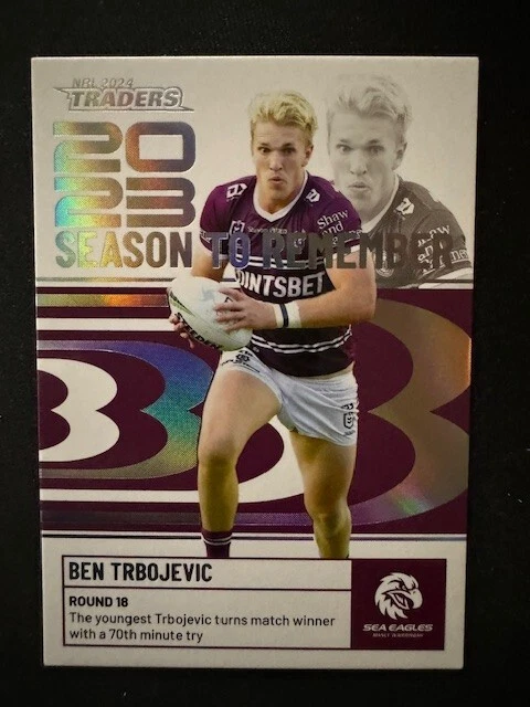 BEN TRBOJEVIC SEA Eagles NRL Traders 2024 Season To Remember SR21/51 $2 ...