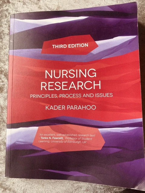 NURSING RESEARCH: PRINCIPLES Process and Issues by Kader Parahoo ...