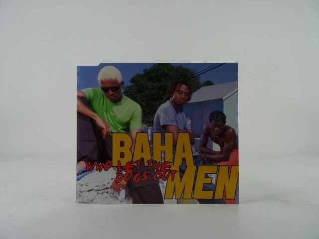 BAHA MEN WHO LET THE DOGS OUT (A88) 3 Track CD Single plus Picture ...