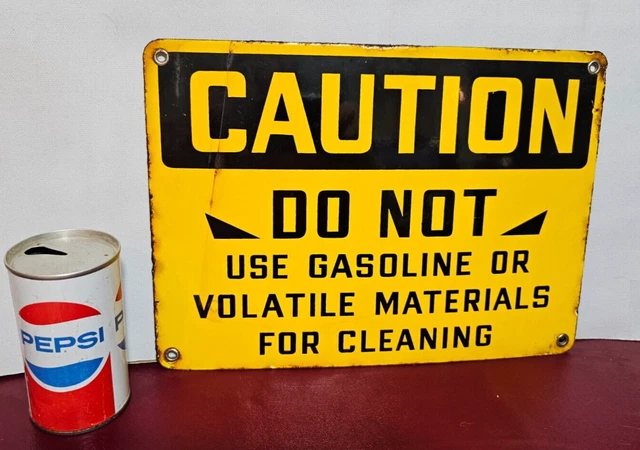 REFINERY OILFIELD CAUTION Porcelain SIGN “DO NOT USE GASOLINE FOR ...