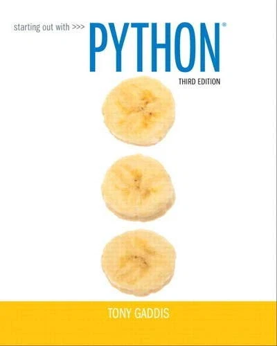 STARTING OUT WITH PYTHON (3RD EDITION) By Tony Gaddis **Mint Condition ...