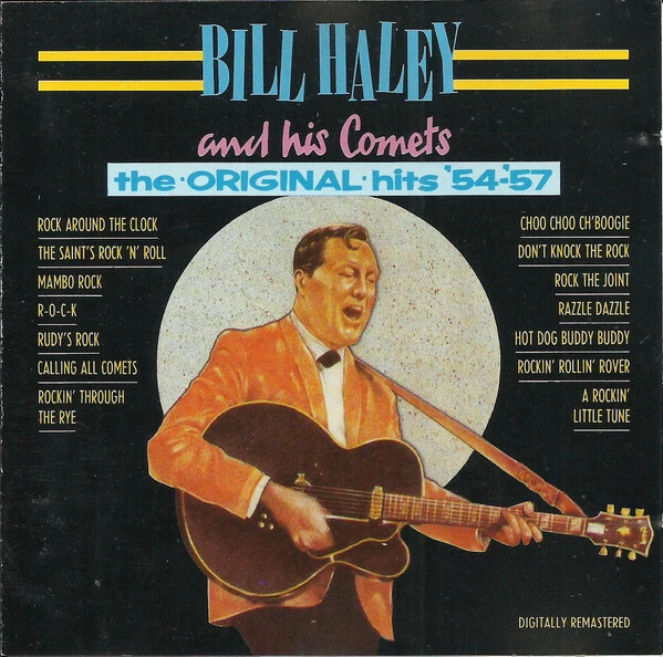 BILL HALEY AND His C - The Original Hits '54-'57 - CD d'occasion ...