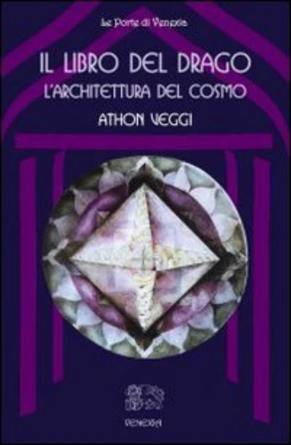 LIBRO DEL DRAGO: L'architettura Del Cosmo (Il) - Veggi Athon ...