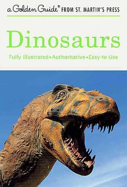 DINOSAURS: A FULLY Illustrated, Authoritative and Easy-To-Use Guide by ...
