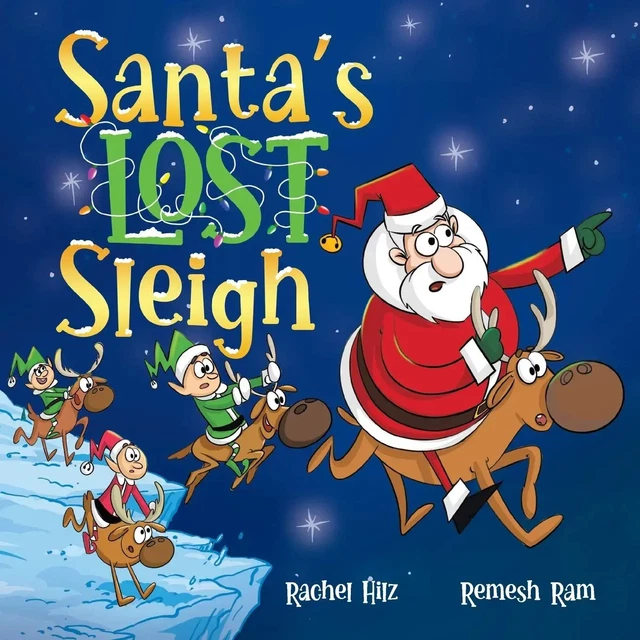 SANTA'S LOST SLEIGH A Christmas Book about Santa and his Reindeer ...