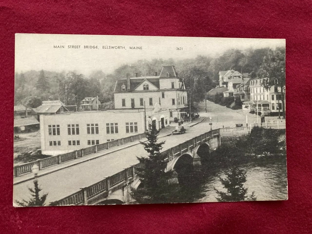 ANTIQUE POSTCARD MAIN Street Bridge Ellsworth Maine $9.99 - PicClick CA