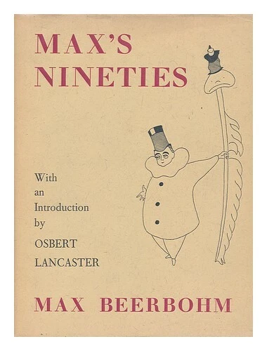 BEERBOHM, MAX, SIR (1872-1956) Max's nineties : drawings 1892-1899 ...
