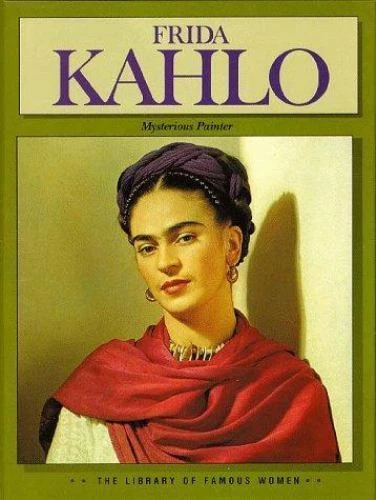 LIBRARY OF FAMOUS Women: Frida Kahlo by Frazier, Nancy $8.03 - PicClick