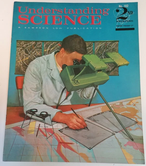 MAGAZINE - UNDERSTANDING Science (2nd Printing) Part #102 1962-65 ...