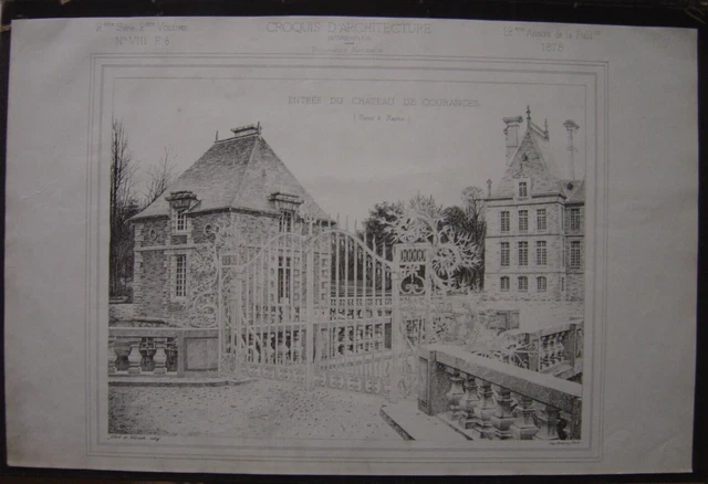 GRAND CROQUIS D'ARCHITECTURE Entrée du Château de COURANCES Grille fer forgé EUR 14,90 - PicClick FR