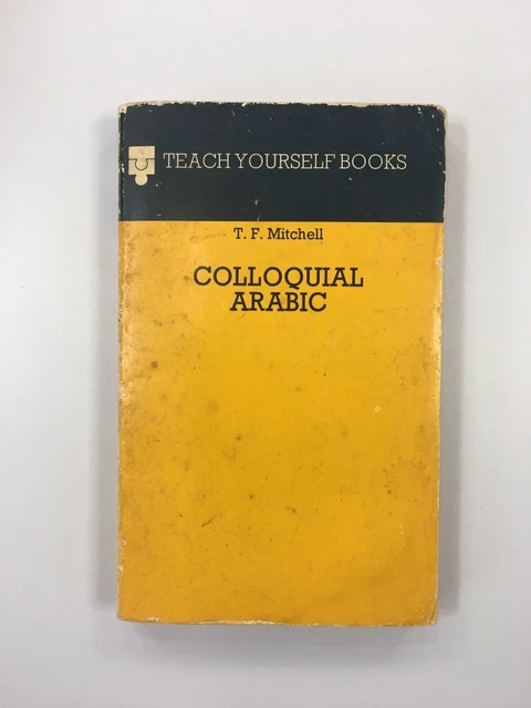 *RARE* COLOQUIAL ARABIC Learning Book T.F. Mitchell £8.24 - PicClick UK