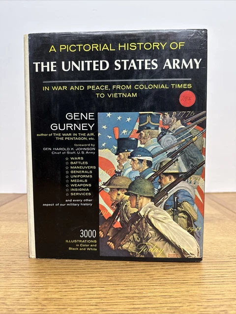 &A PICTORIAL HISTORY Of The United States Army" By Gene Gurney 1966 ...
