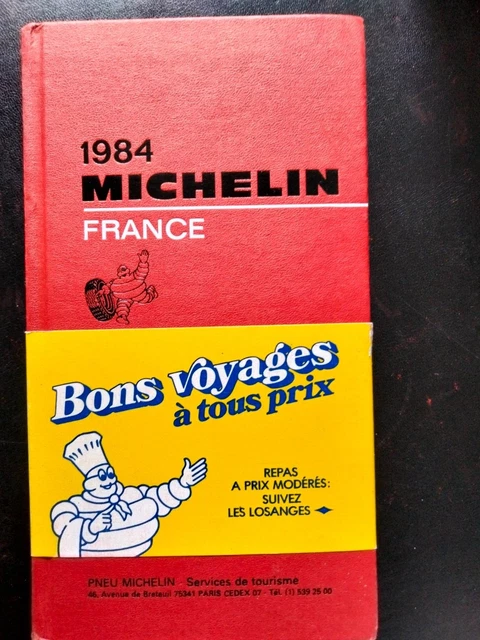 GUIDE ROUGE MICHELIN FRANCE 1984 TB Etat COMPLET AVEC SON RARE BANDEAU ...