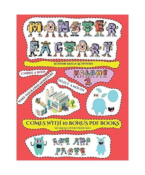 SCISSOR SKILLS ACTIVITIES (Cut and paste Monster Factory - Volume 2 ...