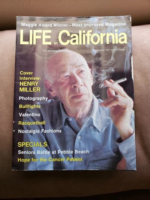 LIFE IN CALIFORNIA Magazine September 1977 Featuring Henry Miller. £12. ...