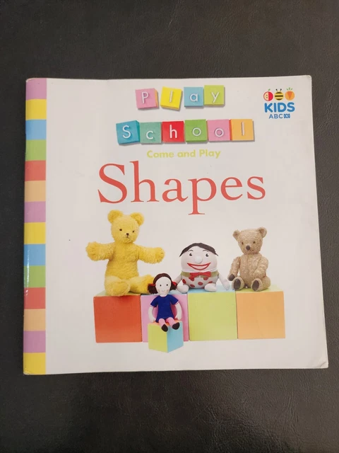 SHAPES - PLAY School Come and Play book - ABC kids $8.50 - PicClick AU