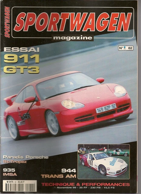 SPORTWAGEN 62 PORSCHE 996 Gt3 935 Imsa 944 Turbo Trans Am 575Ch Boxster ...