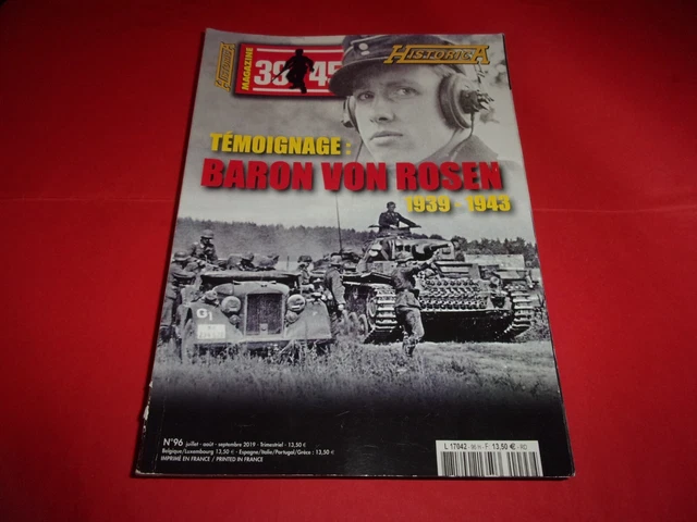 REVUE &39/45 MAGAZINE&,HORS Serie Historica n°96,Panzer,Baron Von Rosen ...