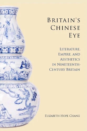 ELIZABETH CHANG BRITAIN'S Chinese Eye (Relié) EUR 101,35 - PicClick FR