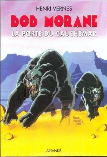 HENRI VERNES BOB Morane 194 inédit Porte du Cauchemar ,Cycle Harkans ...