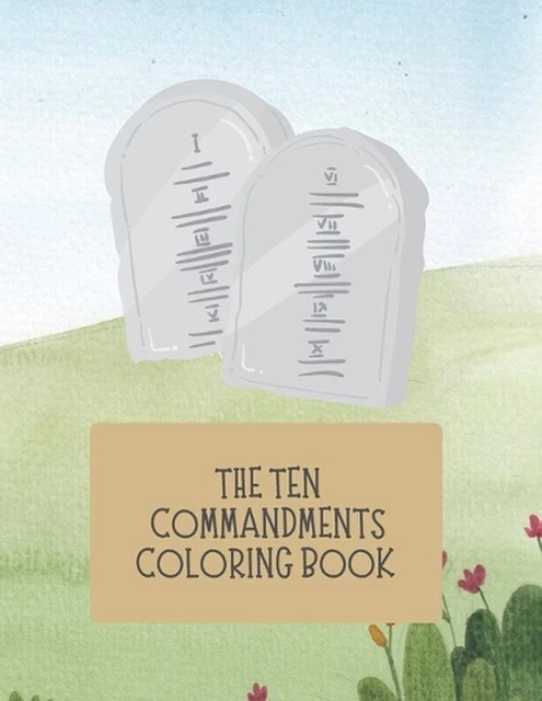 LE LIVRE DE coloriage des dix commandements par Jared W. Jeffers livre de poche EUR 17,71 ...