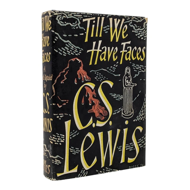 TILL WE HAVE Face Faces C S LEWIS Geoffrey Bles 1956 FIRST EDITION £150 ...