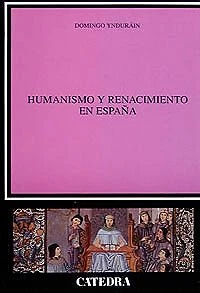 HUMANISMO Y RENACIMIENTO en España (Crítica Y Estudios Literarios) EUR 29,40 - PicClick FR