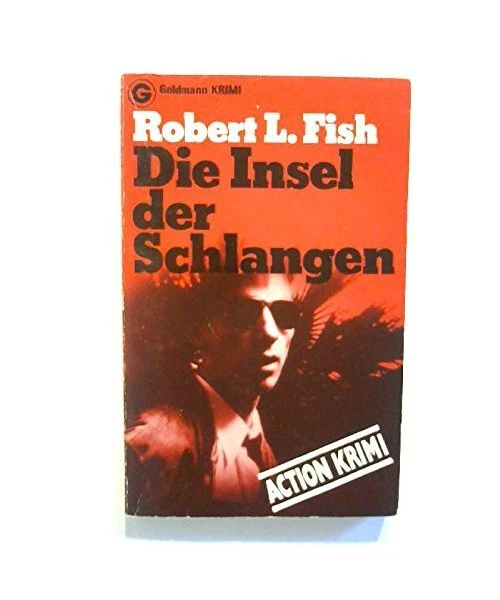 DIE INSEL DER Schlangen., Fish, Robert L. EUR 12,70 - PicClick FR