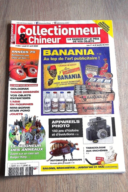 REVUE COLLECTIONNEUR & Chineur N° 363 - Avril 2022 / Banania ... EUR 2 ...