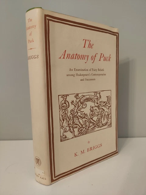 ANATOMY OF PUCK Briggs OCCULT WITCHCRAFT FAIRIES DEMONOLOGY DEVIL MAGIC ...