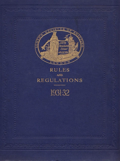 &LLOYD'S REGISTER OF shipping. Rules & Regulations" 1931 EUR 35,00 ...