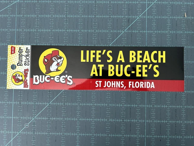 BUC-EE’S BUMPER STICKER Life’s A Beach St. John’s Florida Collectible ...