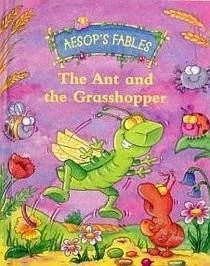 THE ANT AND THE GRASSHOPPER (AESOP'S FABLES) By Ronne-randall-adopted ...