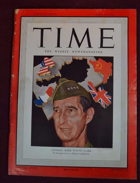 TIME MAGAZINE JUNE 24 1946 General Mark Wayne Clark Cover Camel ...