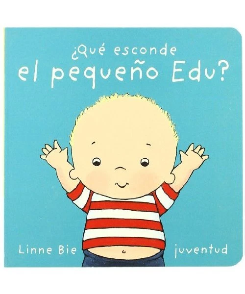 QUÉ ESCONDE EL pequeño Edu, Linne Bie EUR 6,69 - PicClick FR