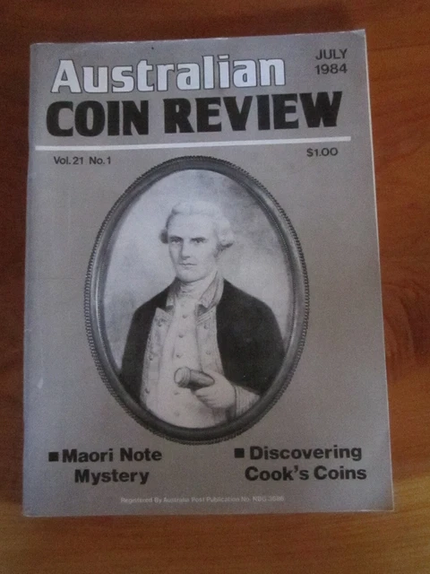 MAGAZINE AUSTRALIAN COIN Review July 1984 Vol. 21 No. 1 *Great* Must ...