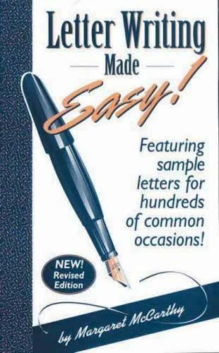 LETTER WRITING MADE Easy Featuring Sample Letters For Hundreds Of letter-writing-made-easy-featuring-sample-letters-for-hundreds-of