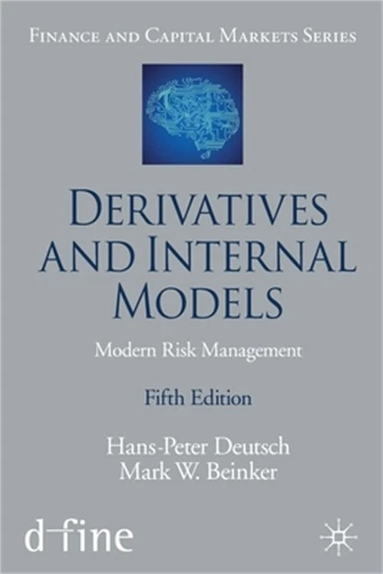 DERIVATIVES AND INTERNAL Models: Modern Risk Management (Paperback or ...