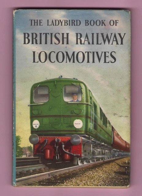LADYBIRD BOOK ~ British Railway Locomotives - Series 584 with Dust ...