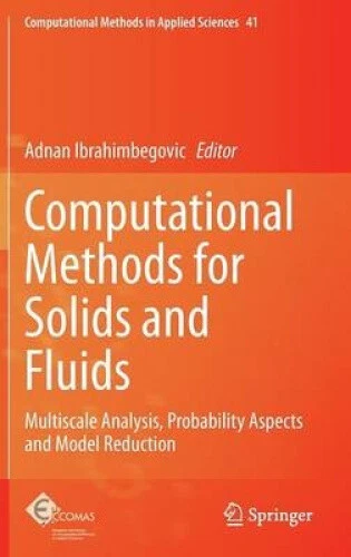 COMPUTATIONAL METHODS FOR Solids and Fluids: Multiscale Analysis, Probability EUR 166,67 ...
