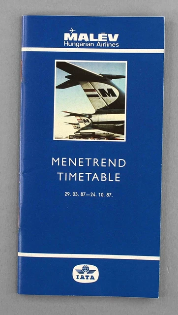 MALEV HUNGARIAN AIRLINES Airline Timetable Summer 1987 Route Map ...