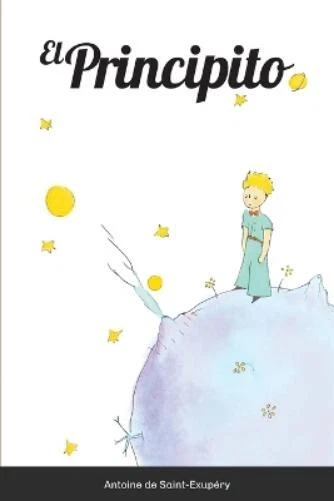 ANTOINE DE SAINT-EXUP RY El Principito (Poche) EUR 18,55 - PicClick FR